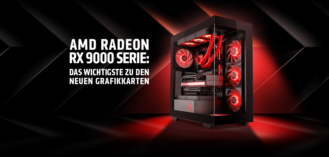 Radeon RX 9000 Serie: Die neuen AMD Grafikkarten